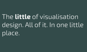 All the 'little of visualisation of design' - Data Viz Excellence ...